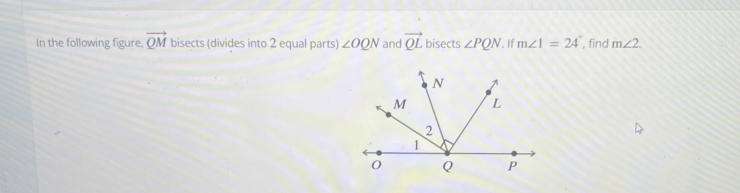 Solved In the following figure, vec(QM) ﻿bisects (divides | Chegg.com