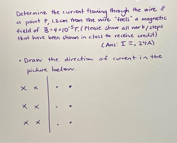 Solved Determine the current flowing through the wire if a | Chegg.com
