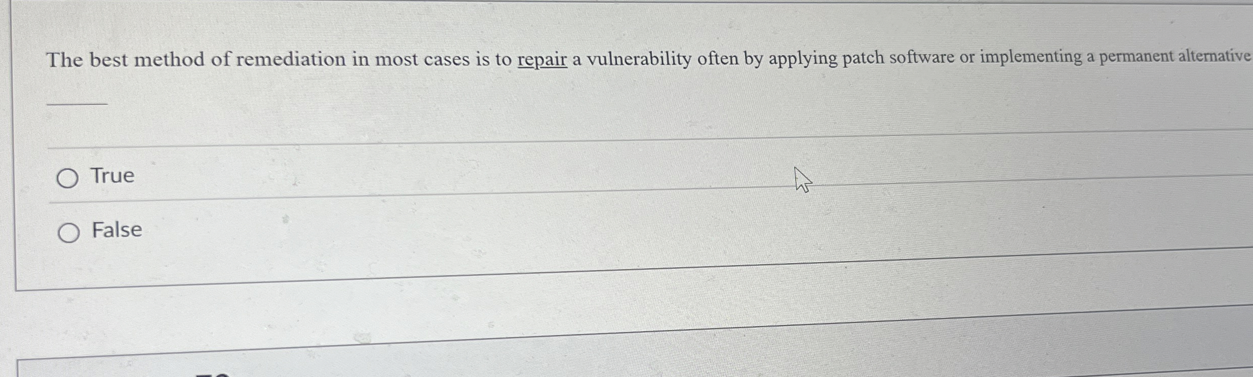 Solved The best method of remediation in most cases is to | Chegg.com