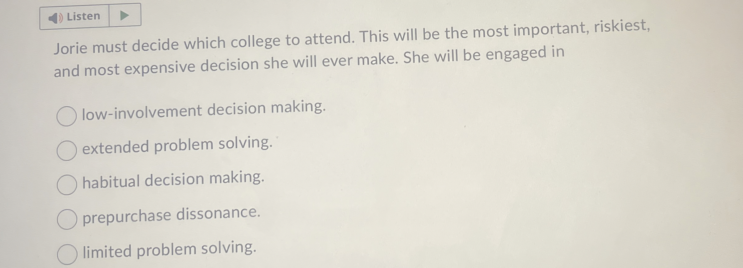 Solved ListenJorie must decide which college to attend. This | Chegg.com