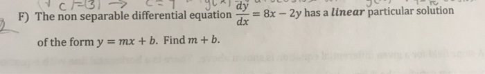 Solved C - 3 - 9 F) The non separable differential equation | Chegg.com