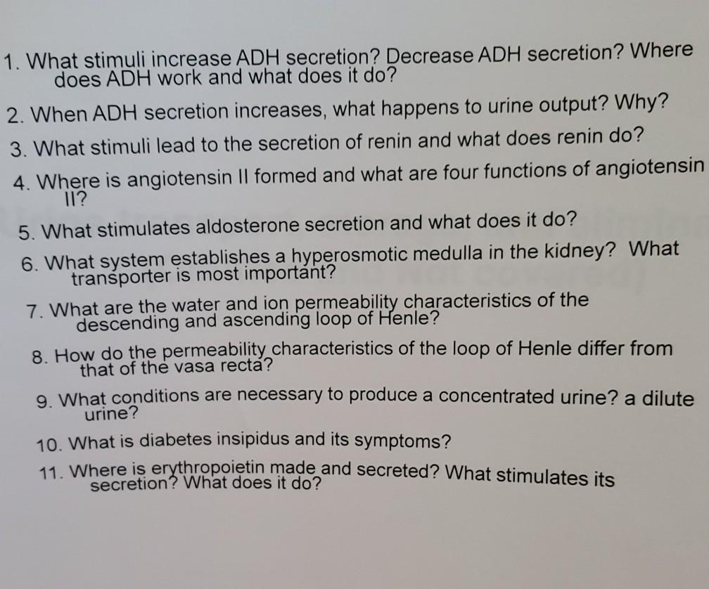 Solved 1. What stimuli increase ADH secretion? Decrease ADH | Chegg.com
