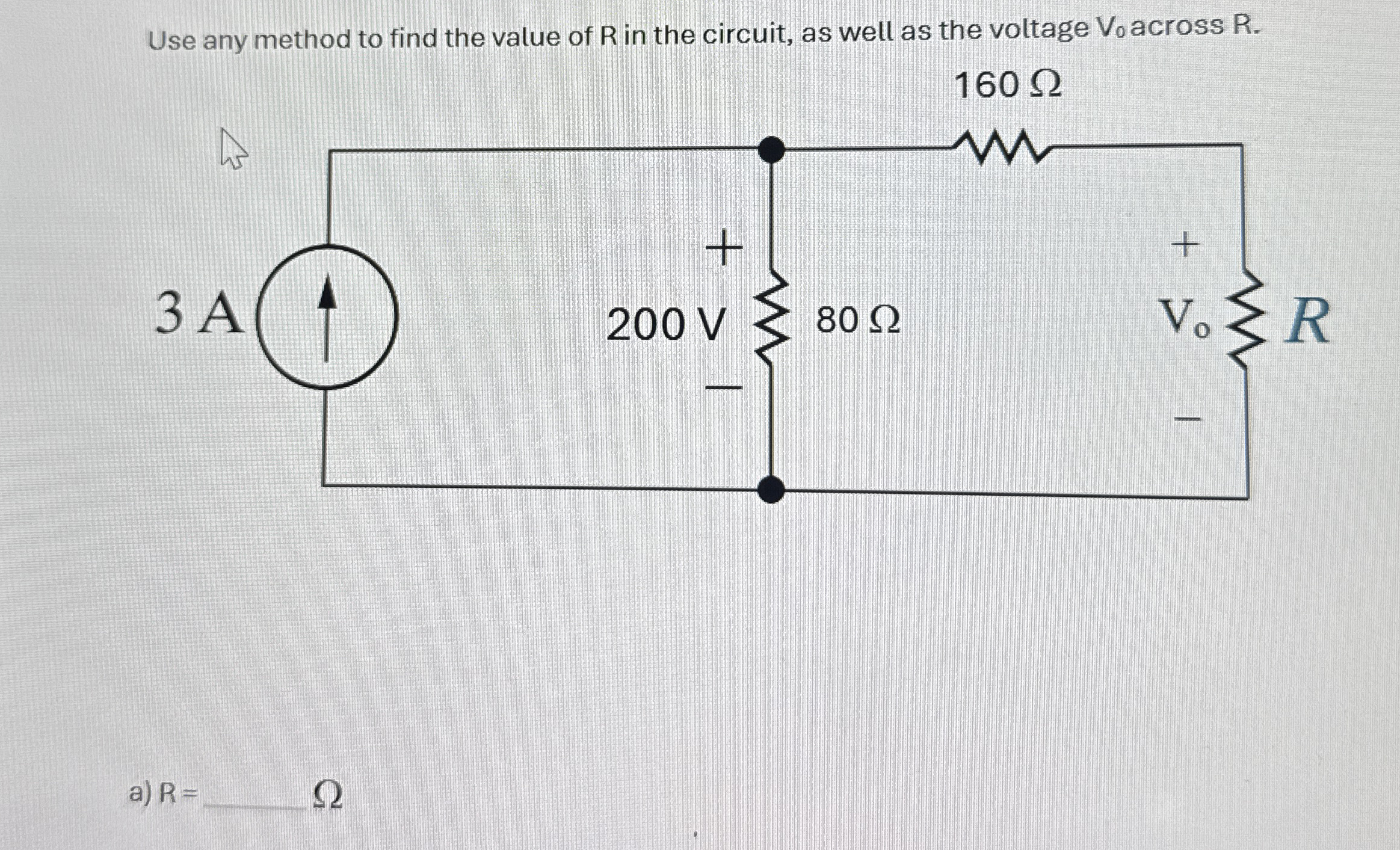 Use any method to find the value of R ﻿in the | Chegg.com