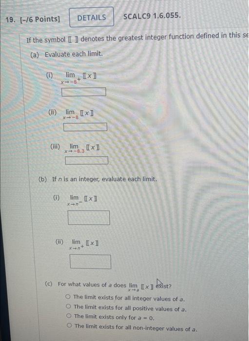 Solved −16 Points] SCALC9 1.6.055. If the symbol [I ] | Chegg.com