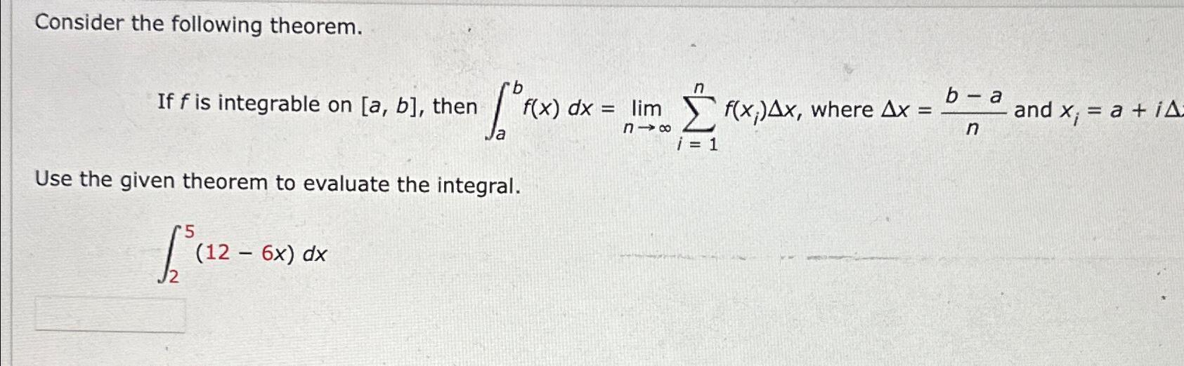 Solved Consider the following theorem.If f ﻿is integrable on | Chegg.com