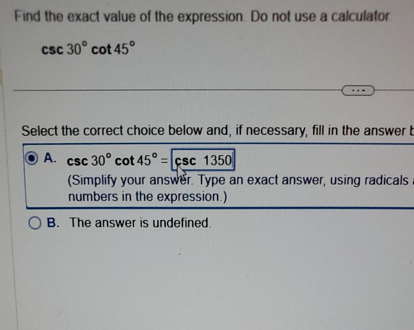 Solved Find the exact value of the expression. Do not use a | Chegg.com