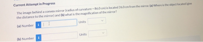 Solved Current Attempt in Progress The image behind a convex | Chegg.com