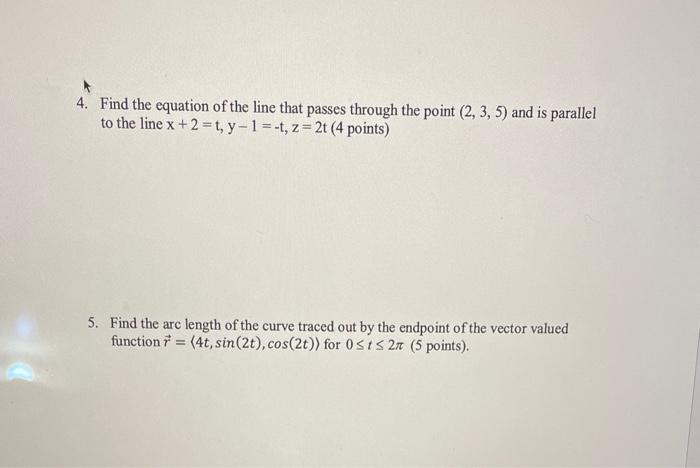 Solved 4. Find the equation of the line that passes through | Chegg.com