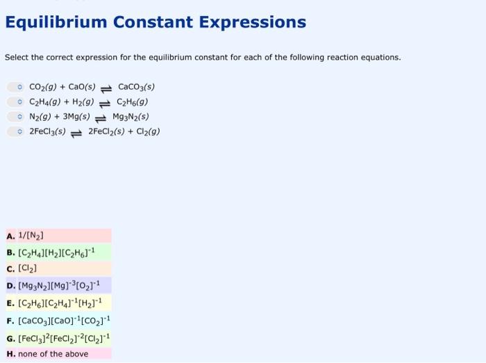 Solved Equilibrium Constant Expressions Select the correct | Chegg.com
