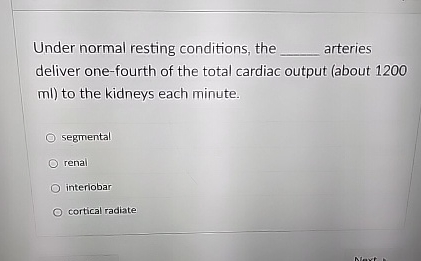 High Quality SOLUTION Under normal resting conditions, the arteries deliver | Chegg.com