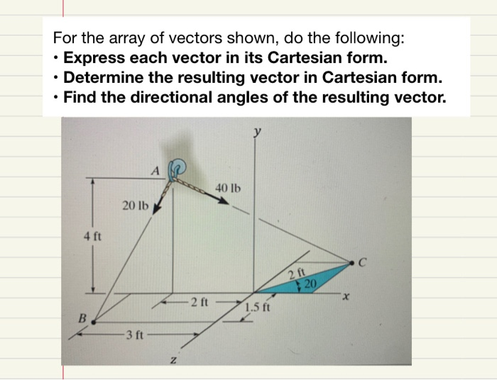 Solved For the array of vectors shown, do the following: • | Chegg.com