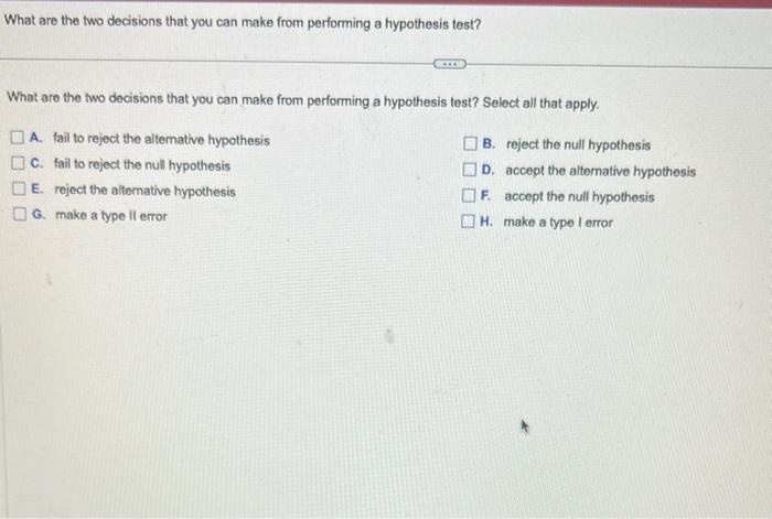 Solved What are the two decisions that you can make from | Chegg.com