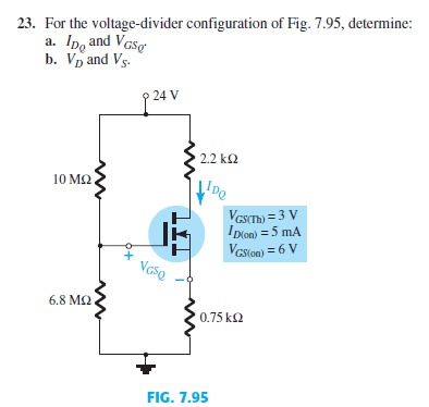 For the voltage-divider configuration of Fig. 7.95, | Chegg.com