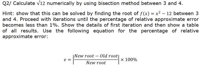 Solved Q2/ Calculate V12 numerically by using bisection | Chegg.com