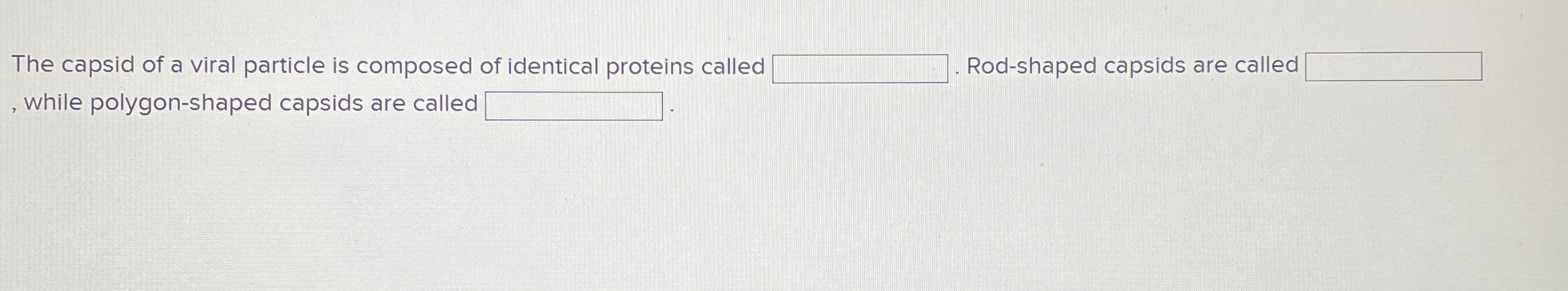 Solved The capsid of a viral particle is composed of | Chegg.com