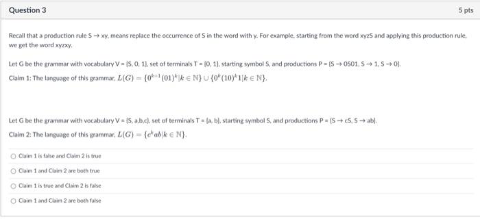 Solved Recall that a production rule S→xy, means replace the | Chegg.com