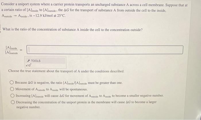 Solved Consider a uniport system where a carrier protein | Chegg.com