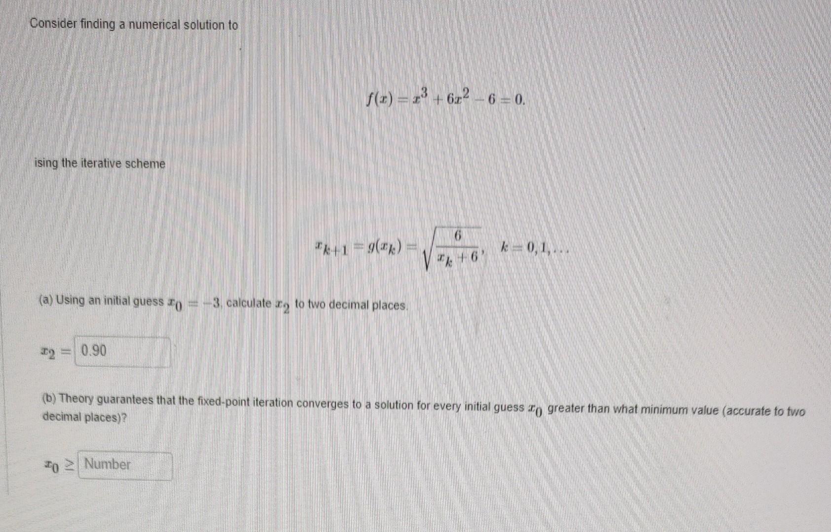 Solved Consider finding a numerical solution to | Chegg.com