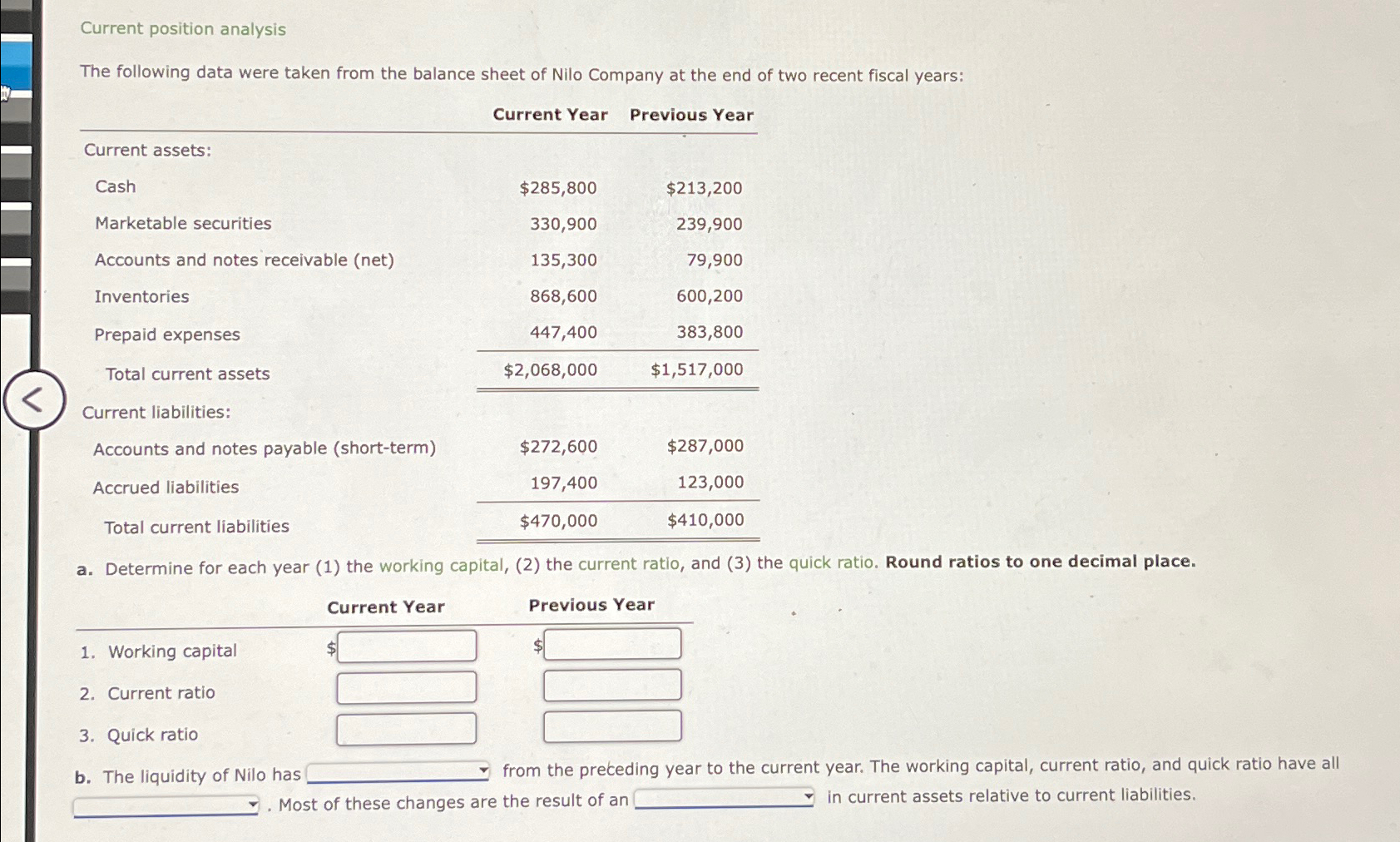 Solved Current position analysisThe following data were | Chegg.com