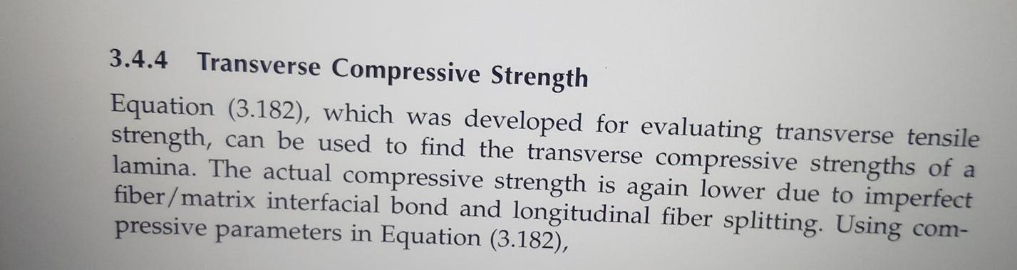 Solved 3.4.4 Transverse Compressive Strength Equation | Chegg.com