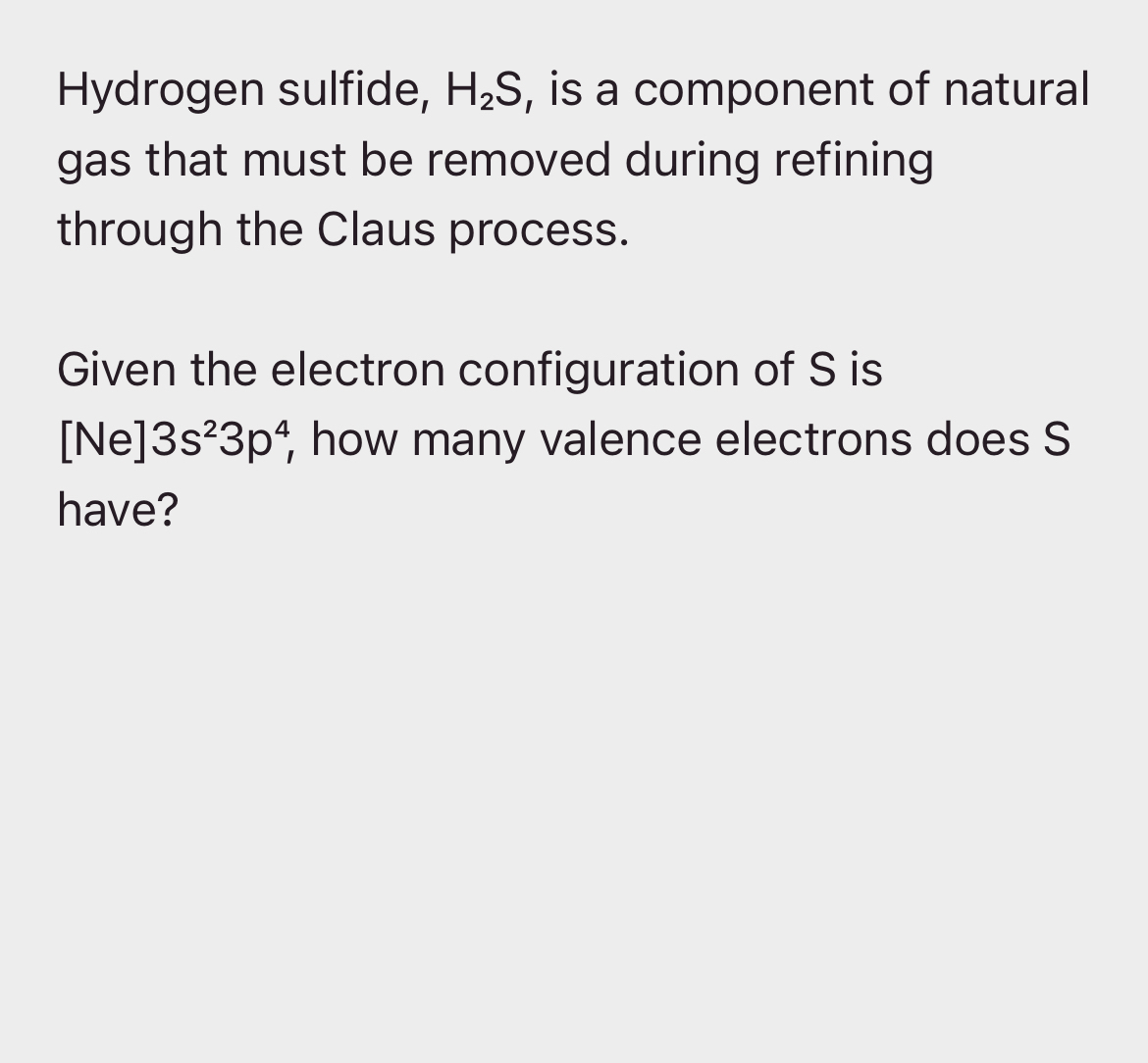 Solved Hydrogen sulfide, H2S, ﻿is a component of natural gas | Chegg.com