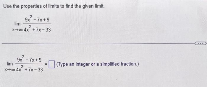 Solved Use the properties of limits to find the given limit. | Chegg.com