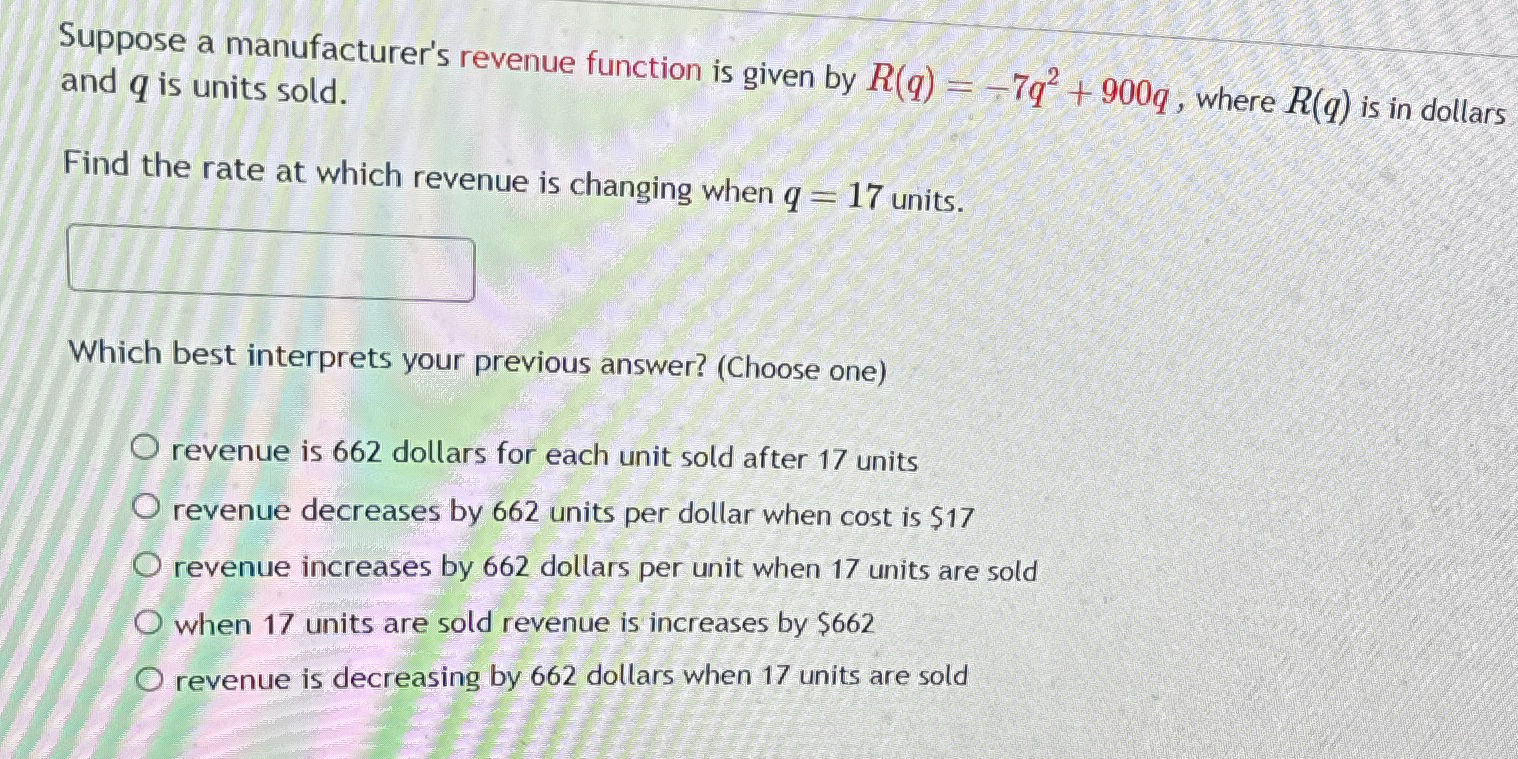 Solved Suppose a manufacturer's revenue function is given by | Chegg.com