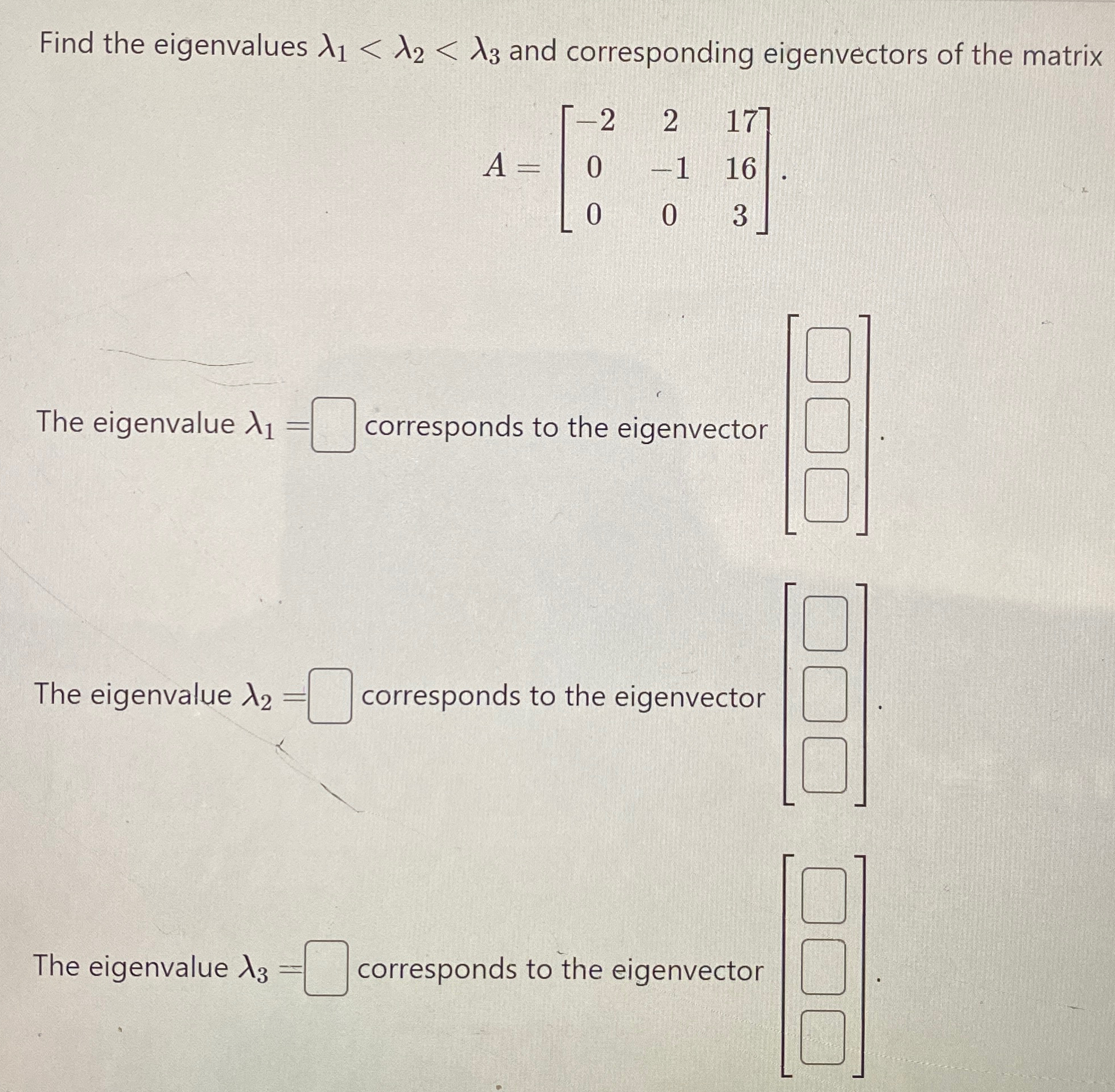 Find the eigenvalues λ1