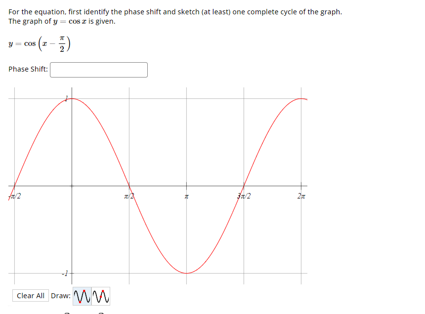 Solved For the equation, first identify the phase shift and | Chegg.com