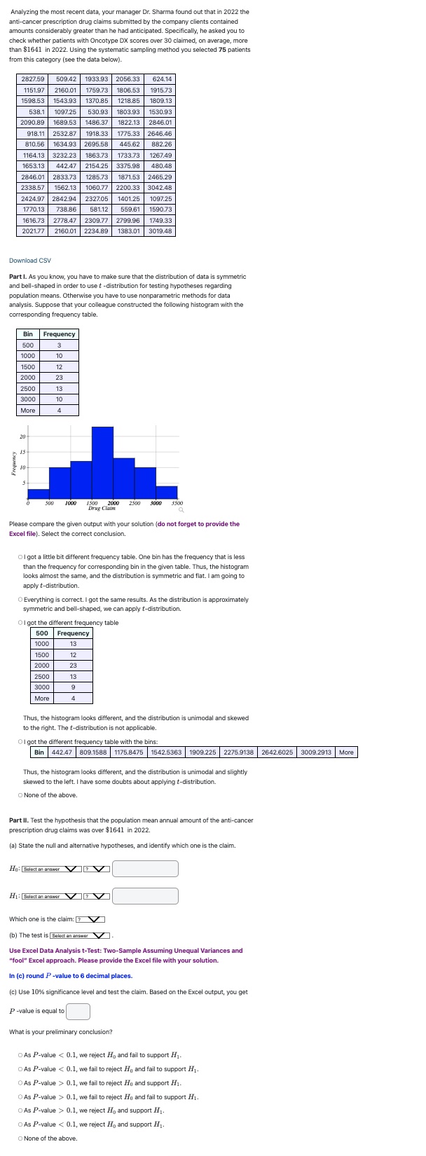 Analyzing the most recent data, your manager Dr. | Chegg.com