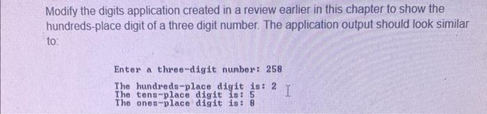 Solved Modify the digits application created in a review | Chegg.com
