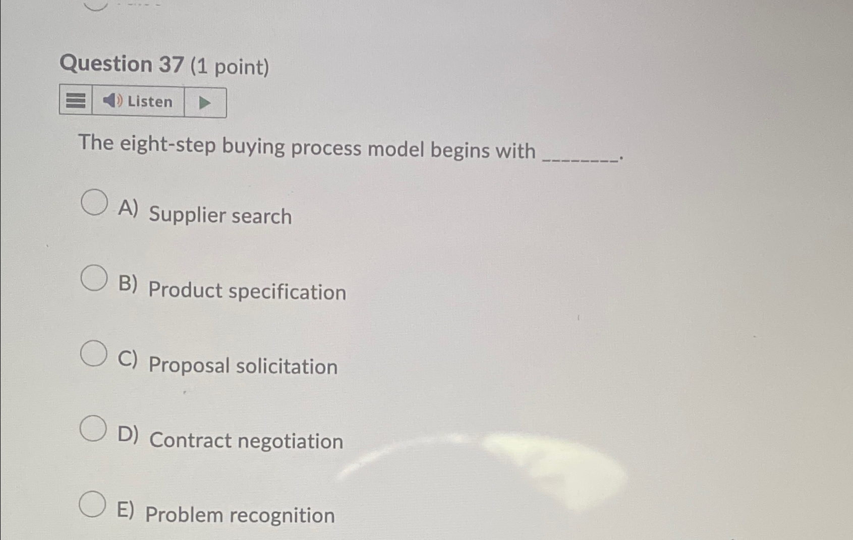 Solved Question 37 (1 ﻿point)ListenThe eight-step buying | Chegg.com