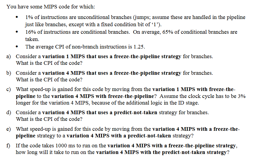 Solved You have some MIPS code for which: - \( 1 \% \) ﻿of | Chegg.com