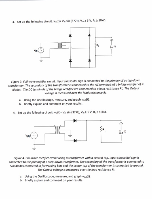 Solved FOURTH ACTIVITY: Half and Full Wave Rectifiers, and | Chegg.com
