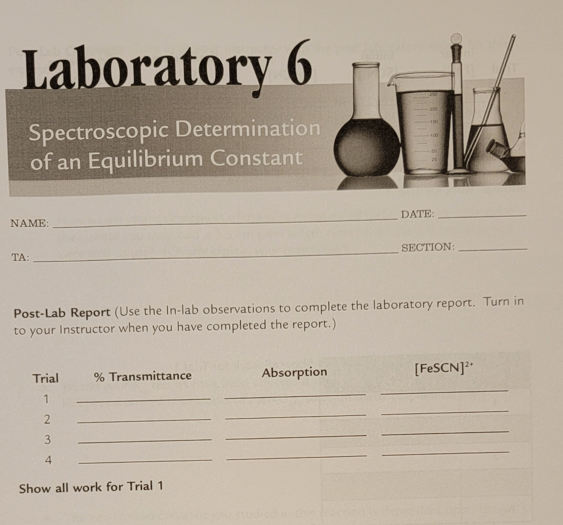 Laboratory 6 ﻿Spectroscopic Determination of an | Chegg.com