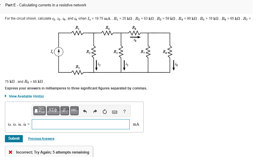 Solved For the circuit shown, calculate i2,i3,i6, ﻿and i8 | Chegg.com