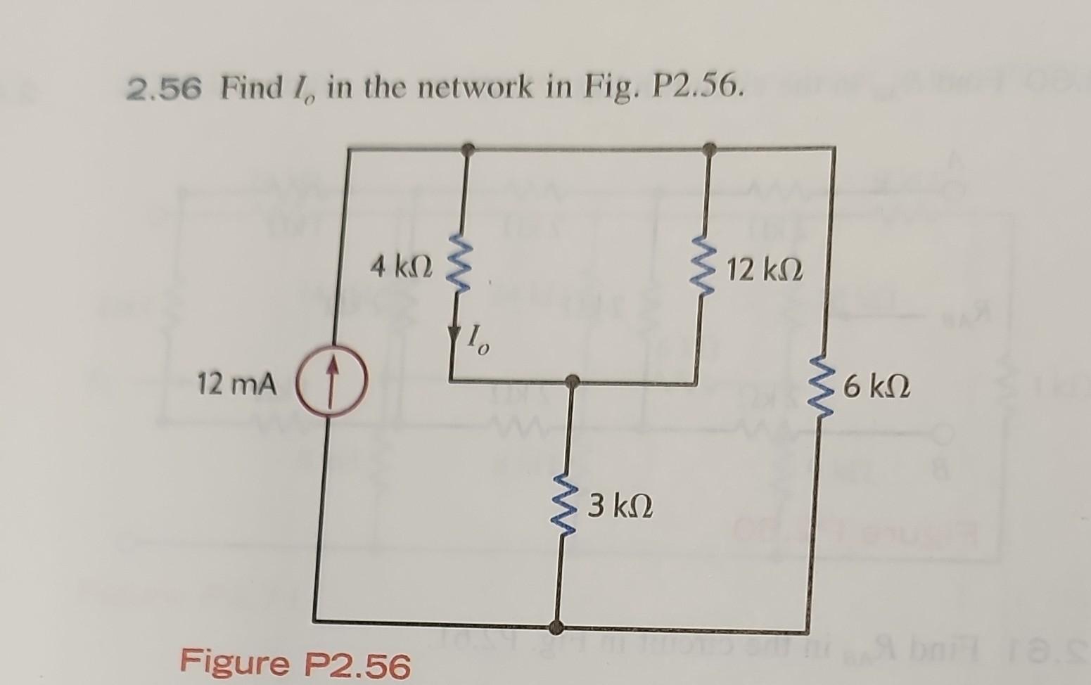Solved 2.56 Find Io in the network in Fig. P2.56. rigure | Chegg.com