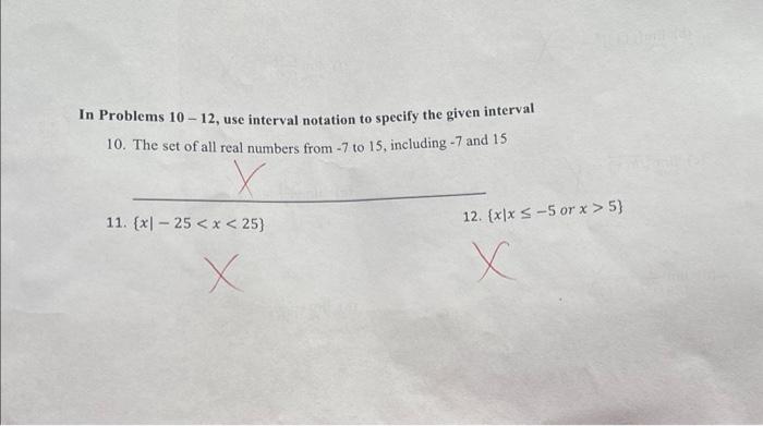 Solved In Problems 10 - 12, use interval notation to specify | Chegg.com