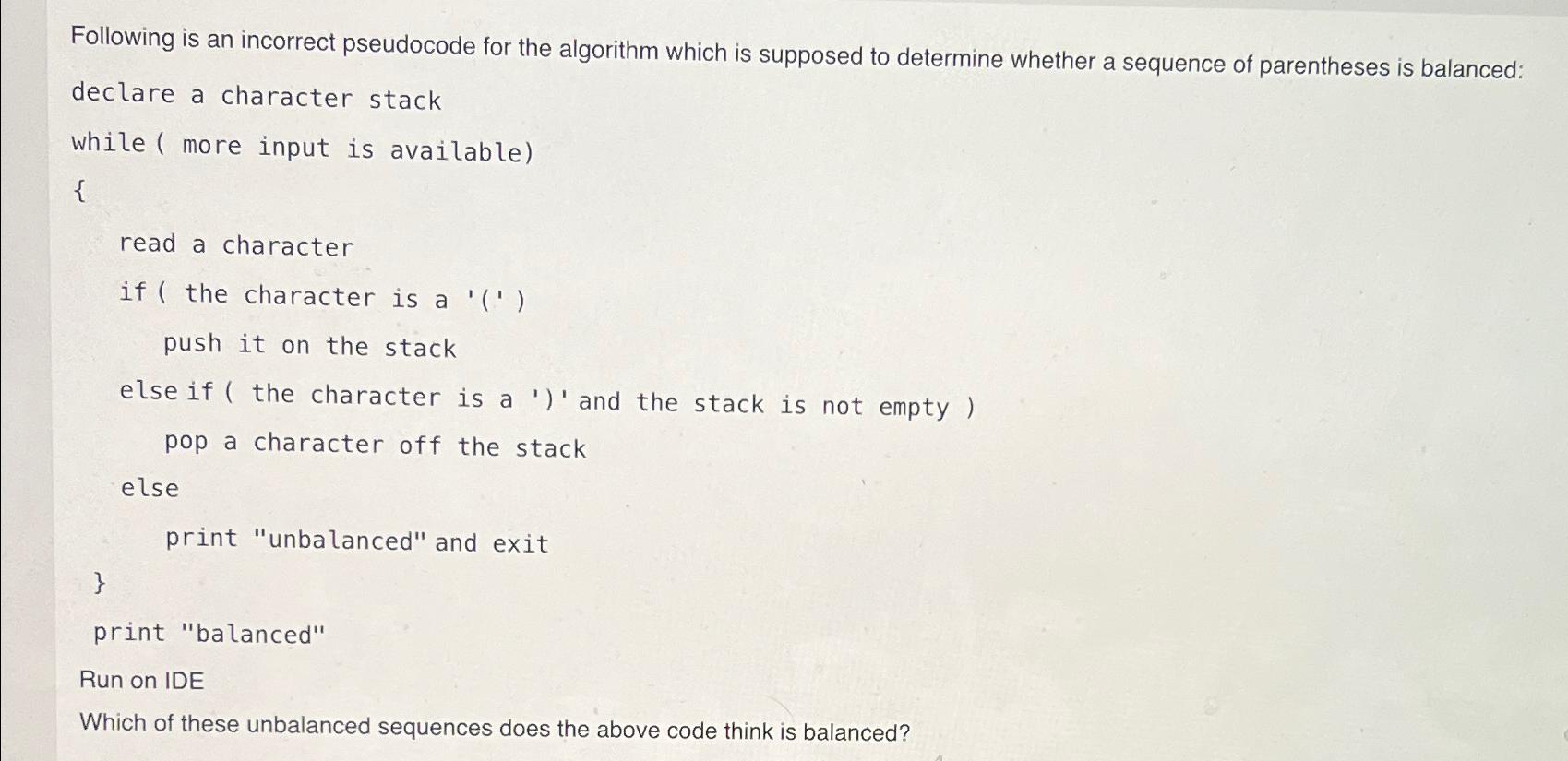 Solved Following is an incorrect pseudocode for the | Chegg.com