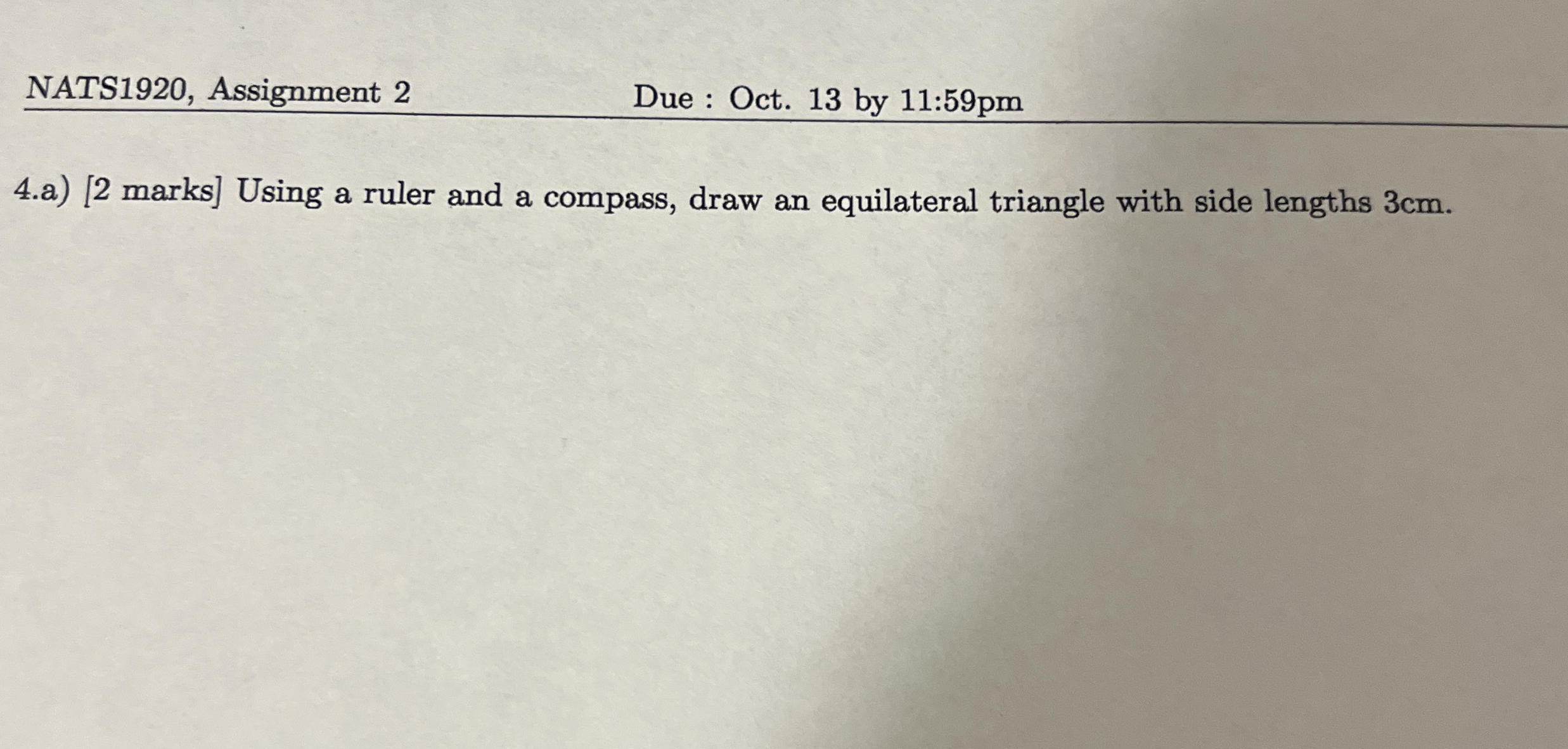 Solved 4.a) [2 ﻿marks] ﻿Using a ruler and a compass, draw an | Chegg.com