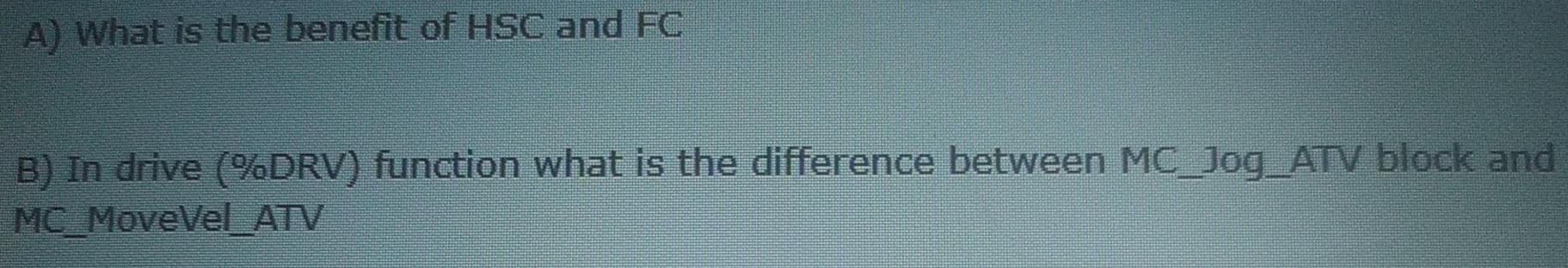 Solved In drive (%DRV) function what is the difference | Chegg.com