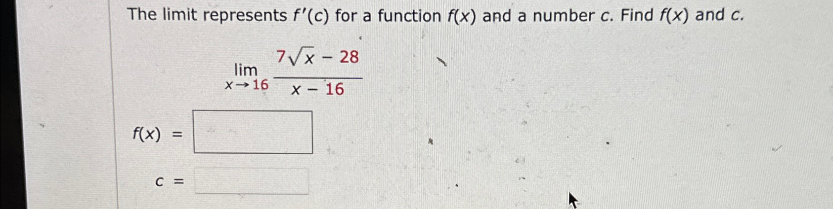 Solved The limit represents f'(c) ﻿for a function f(x) ﻿and | Chegg.com