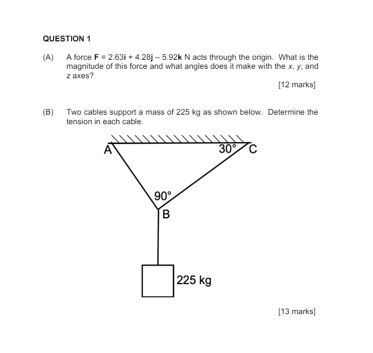Solved QUESTION 1(A) ﻿A force F=2.63i+4.28j-5.92kN ﻿acts | Chegg.com