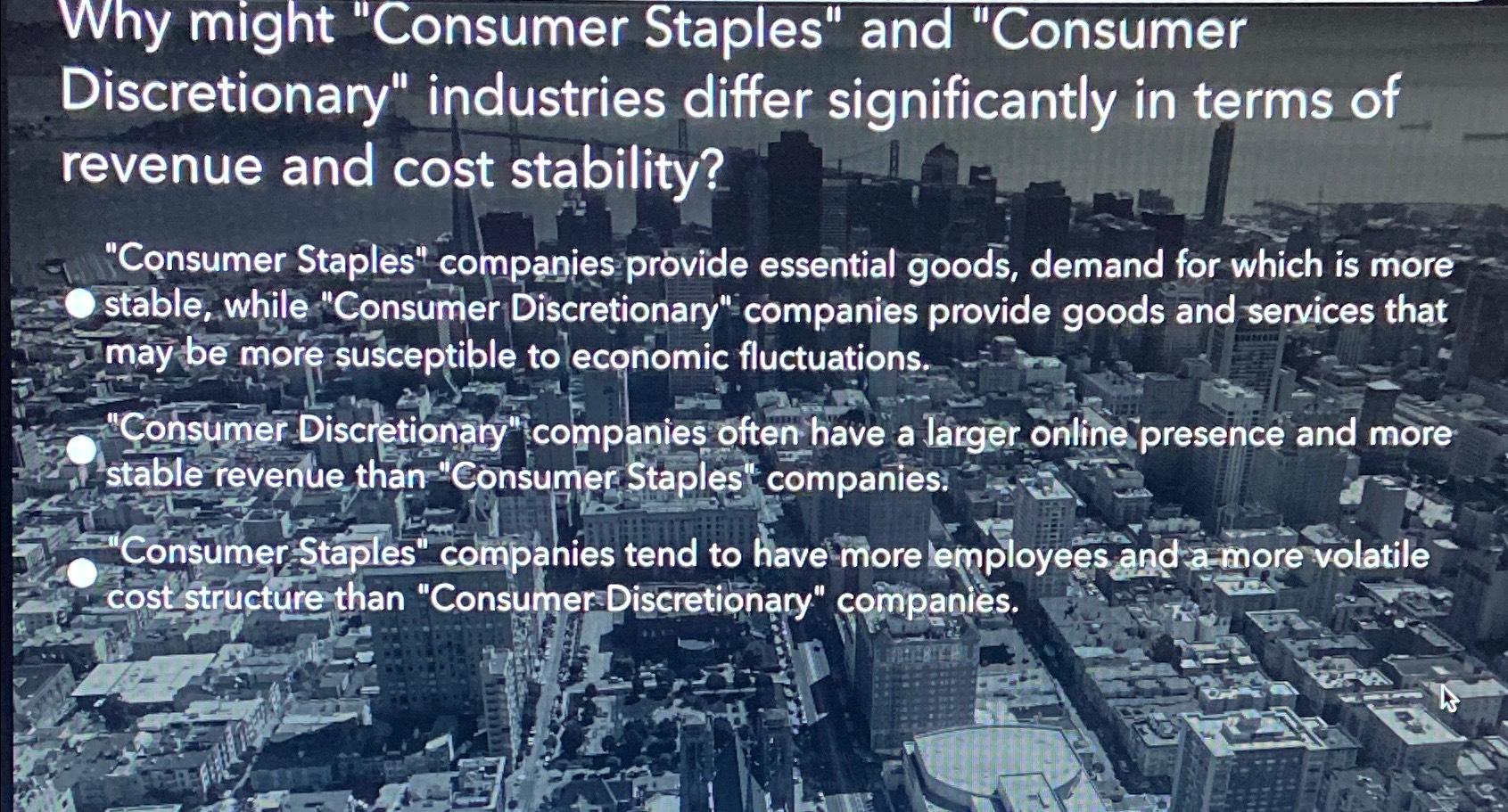 Solved Why might "Consumer Staples" and "Consumer | Chegg.com