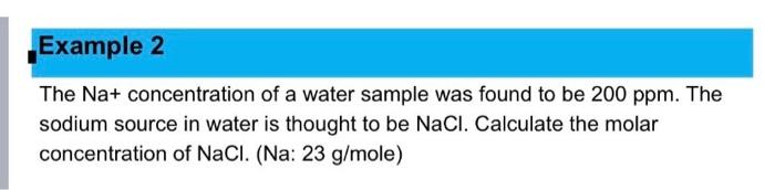 Solved Example 2 The Na+ concentration of a water sample was | Chegg.com