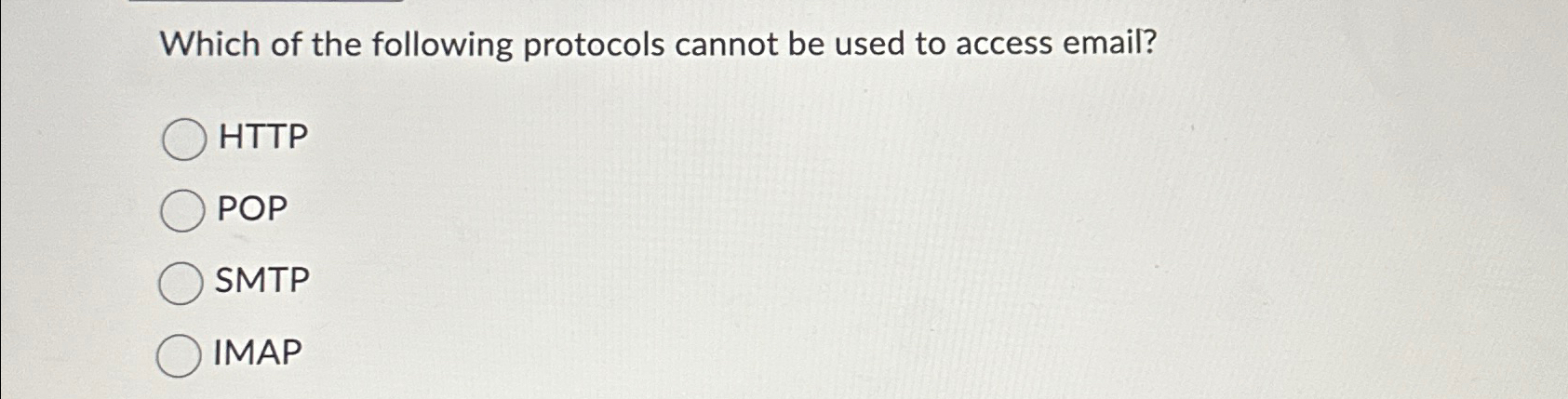 Solved Which of the following protocols cannot be used to | Chegg.com