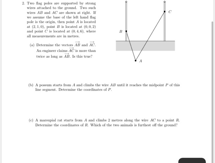 Solved 2. Two flag poles are supported by strong wires | Chegg.com