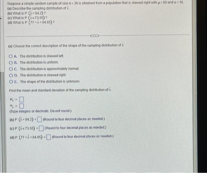 Suppose a simple random sample of size n=36 is | Chegg.com