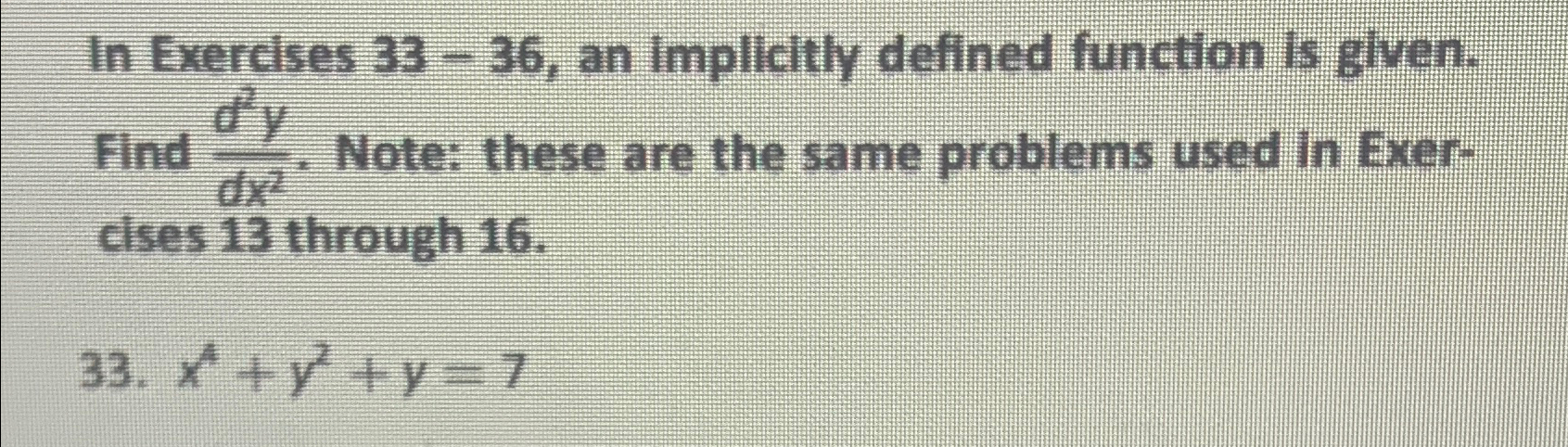 Solved In Exercises 33 36 ﻿an Implicitly Defined Function