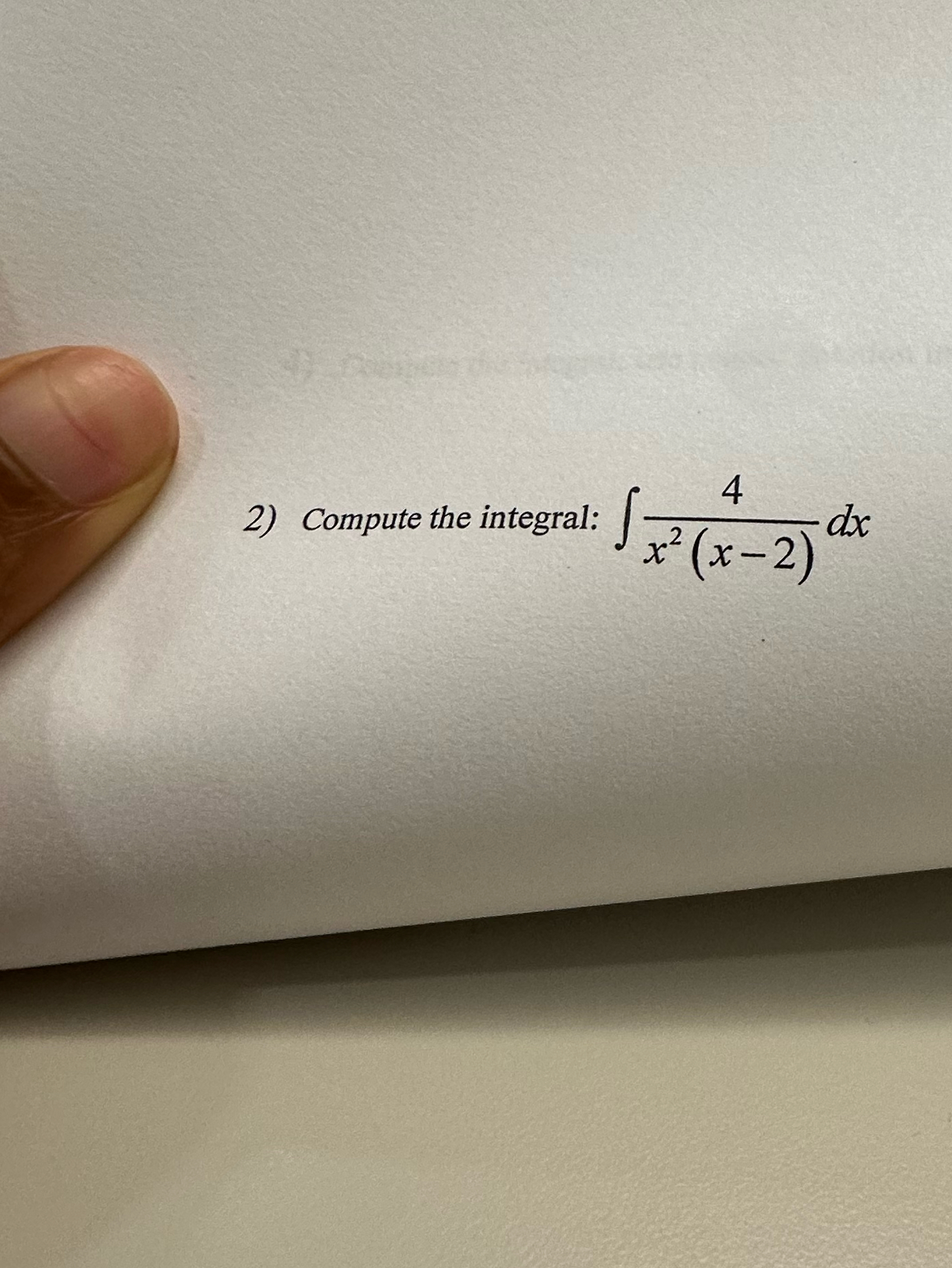 Solved Compute the integral: ∫﻿﻿4x2(x-2)dx | Chegg.com